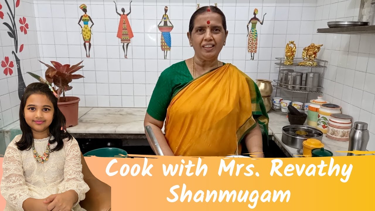 Cook with Mrs. Revathy Shanmugam from Kavingar Veetu Samayal - YouTube
