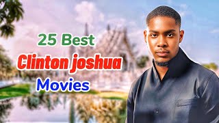 Clinton Joshua Best 20 Movies That You Need To Watch Mp3 & Mp4 Download ...