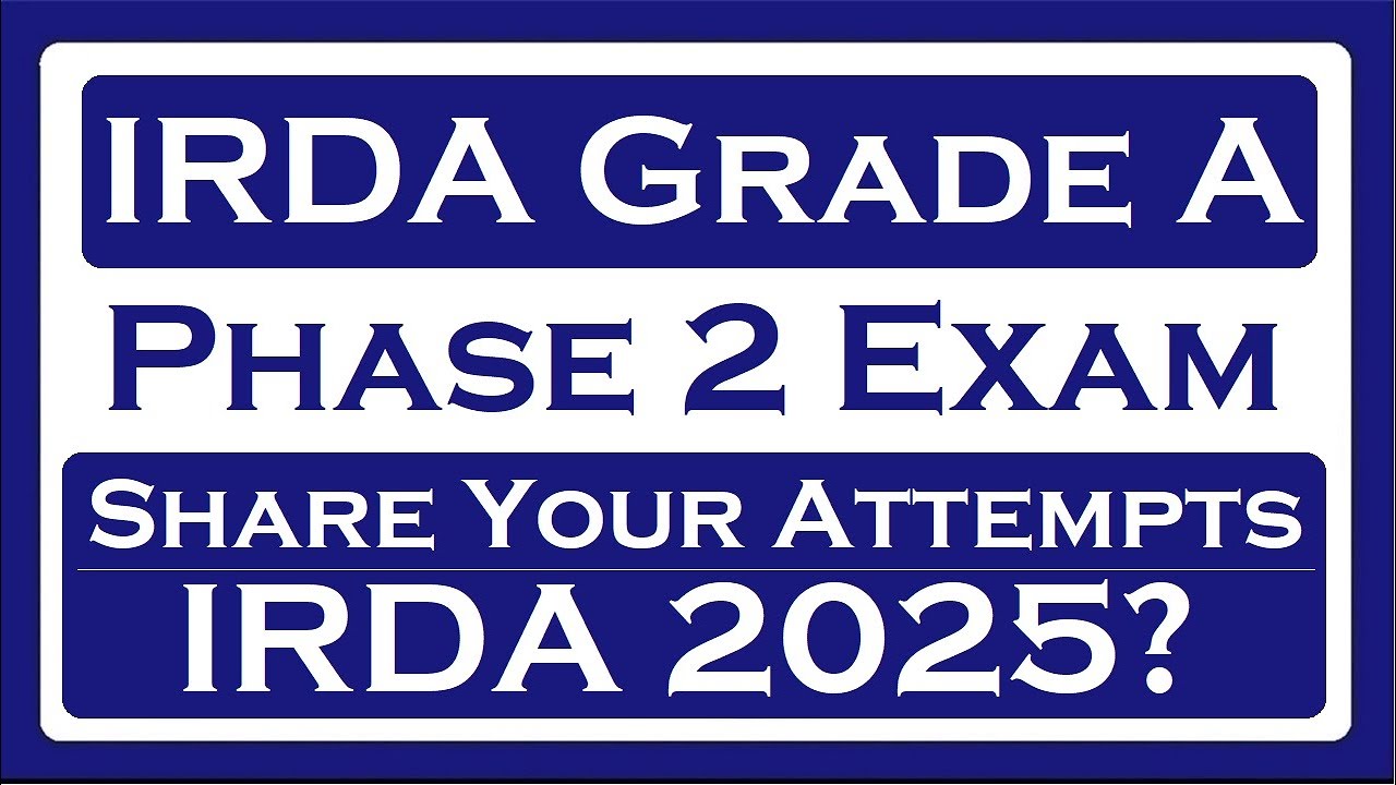 How was your IRDA Grade A Phase 2 Exam? - YouTube