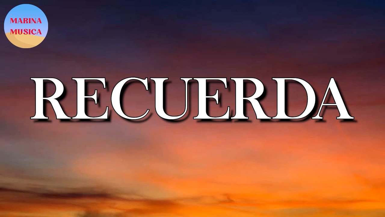 🎵 RECUERDA - Marca Mp || Junior H, Julión Álvarez, Calibre 50 (Letra ...