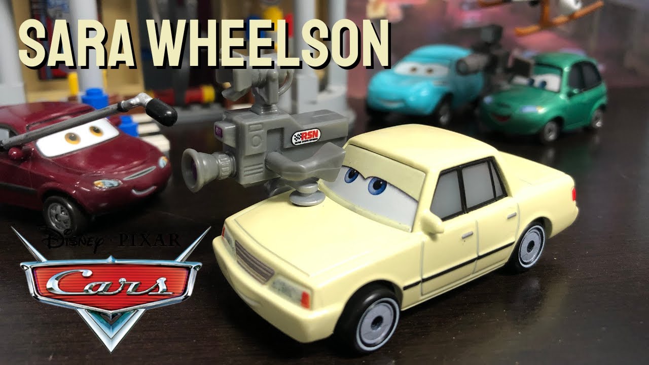 Sara Wheelson | Mattel Pixar Cars Die-cast Unboxing & Showcase - YouTube
