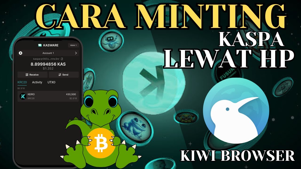 Cara Minting Kaspa Lewat Kasware Wallet Lewat Hp - Koin Crypto Kas (KRC20) Next JP Di Kaspa ...