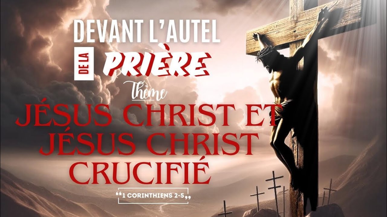 JÉSUS-CHRIST ET JÉSUS-CHRIST CRUCIFIÉ (Johan Zan Bi) - YouTube