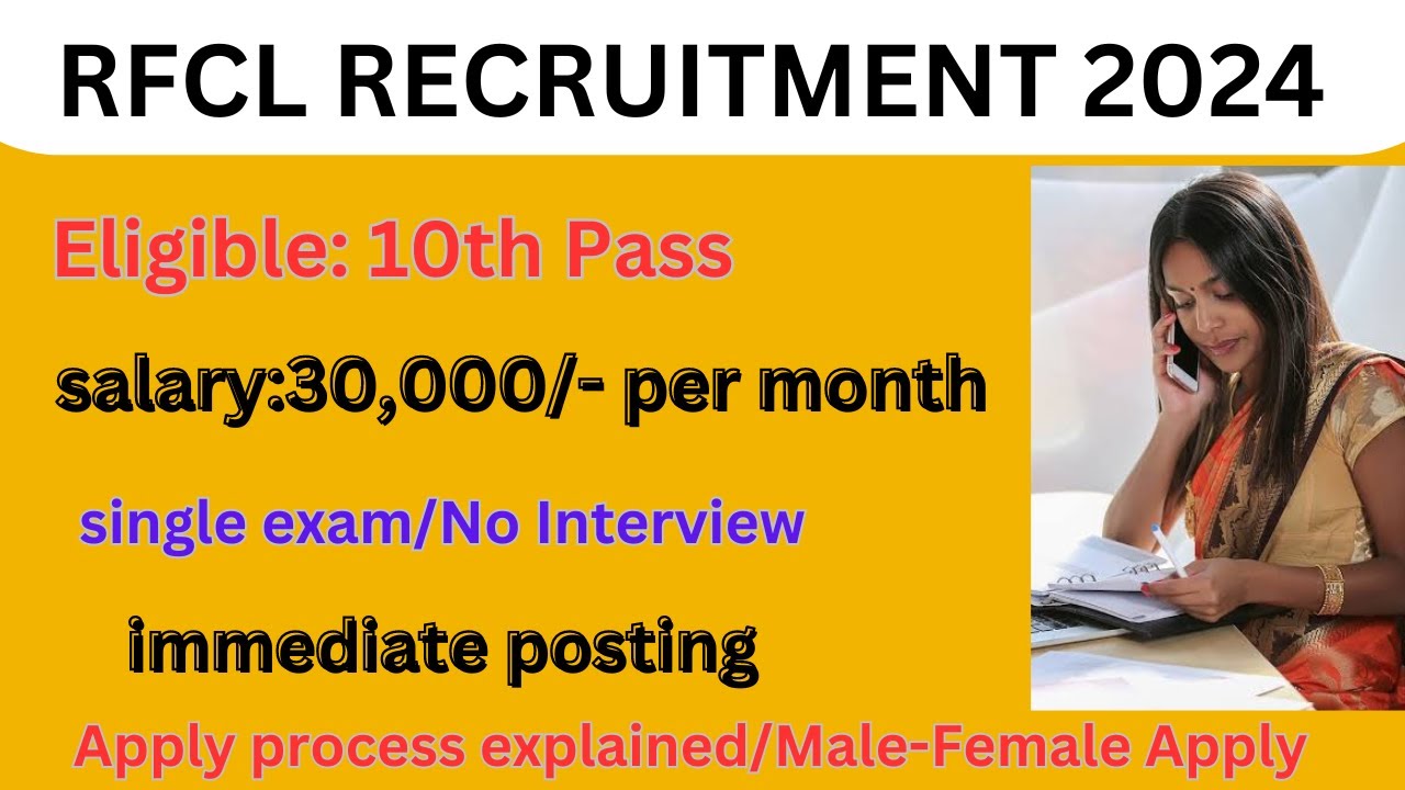 Ultimate Guide to RFCL Recruitment 2024: Central Government Jobs for ...