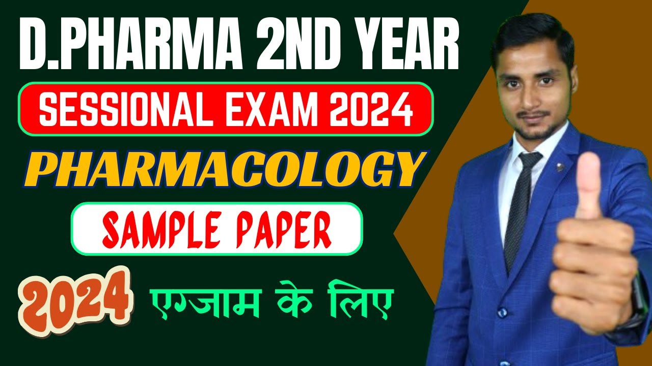 D.Pharma 2nd Year Pharmacology | Sessional Exam Model Paper ...