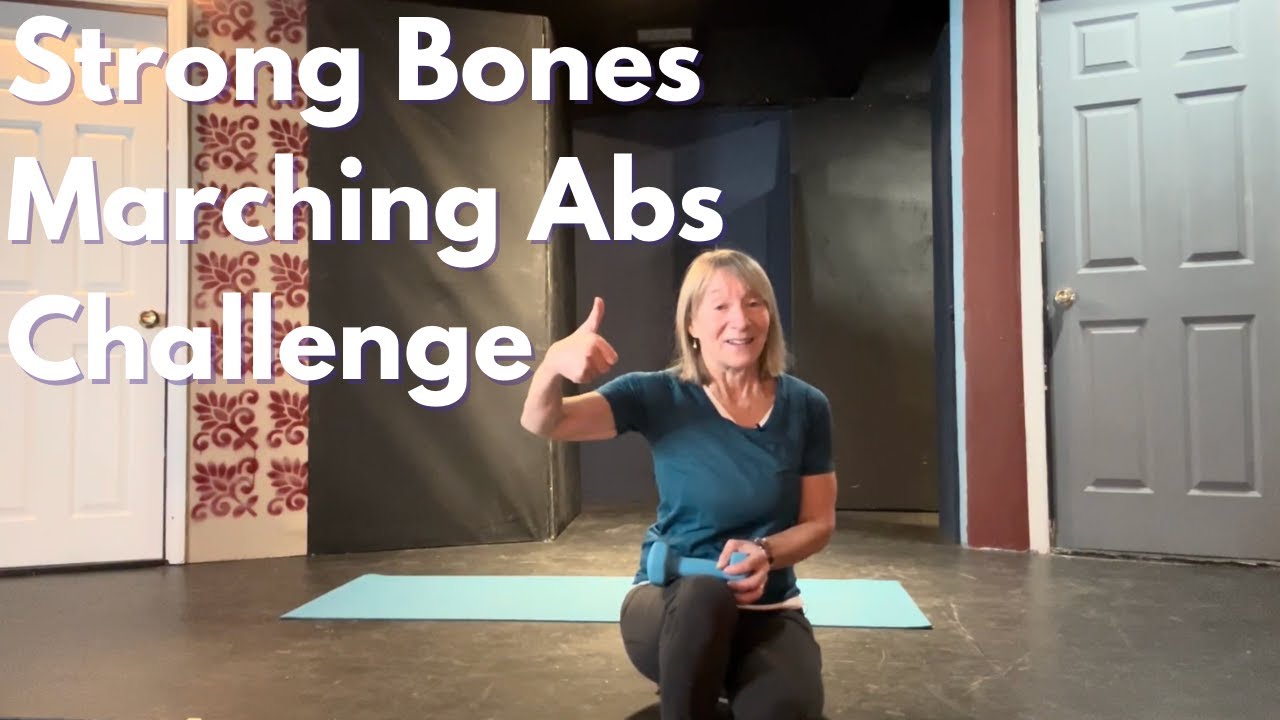 Strong Bones Marching Abs Challenge - YouTube