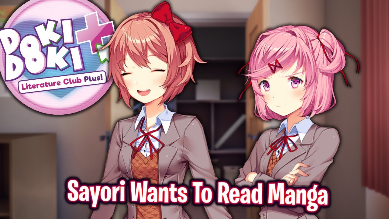 Sayori Wants To Read Manga!!!!(Balance Pt 1)(DDLC Plus) - YouTube