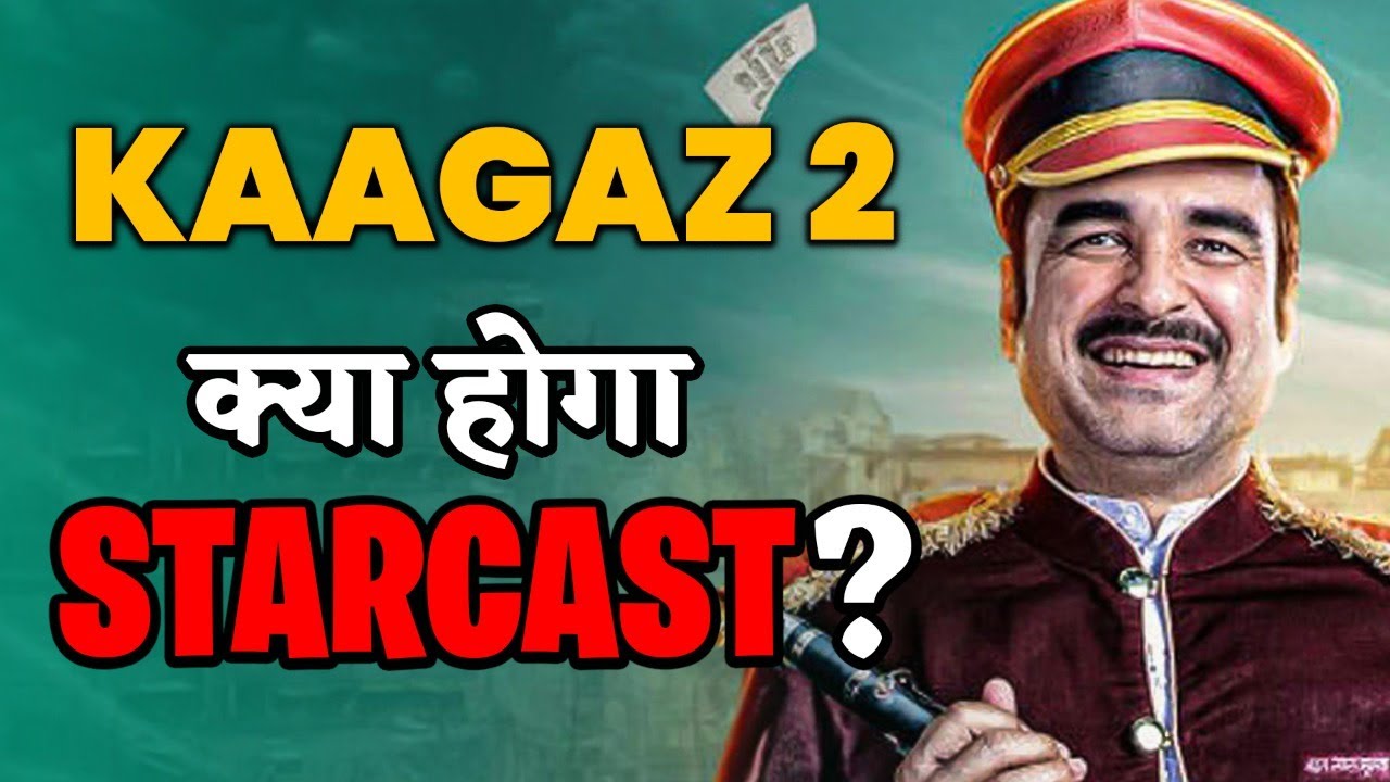 क्या होगी Star Cast? | Kaagaz 2 | Film By Satish kaushik | Set To Make ...