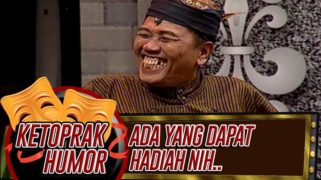 Wahhh Ada Yang Dapet Hadiah Nih, Isinya Apa ya? - Ketoprak Humor - YouTube