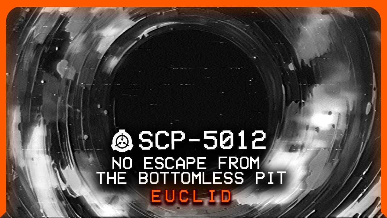 SCP-5012 │ No Escape From The Bottomless Pit │ Euclid │ Auditory ...