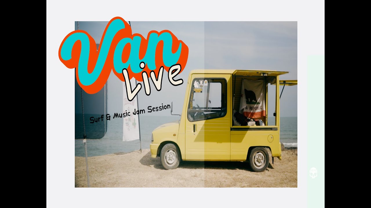 VAN Live 🌴💀Surf & Music Jam Session - YouTube