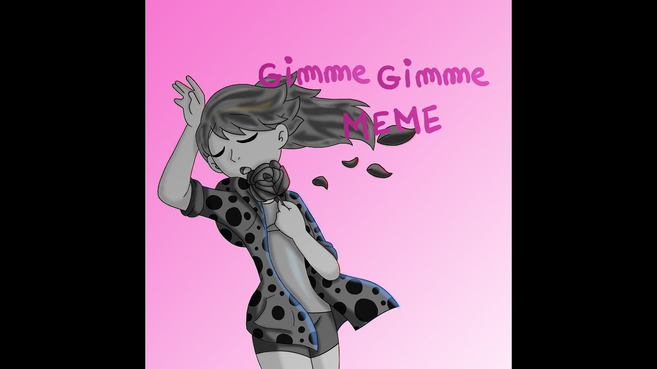 Gimme gimme - MEME - YouTube