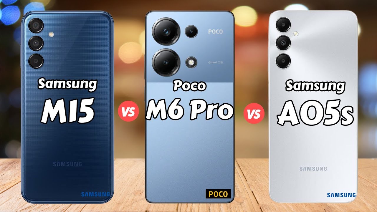 Samsung Galaxy M15 vs Poco M6 Pro vs Samsung Galaxy A05s - YouTube