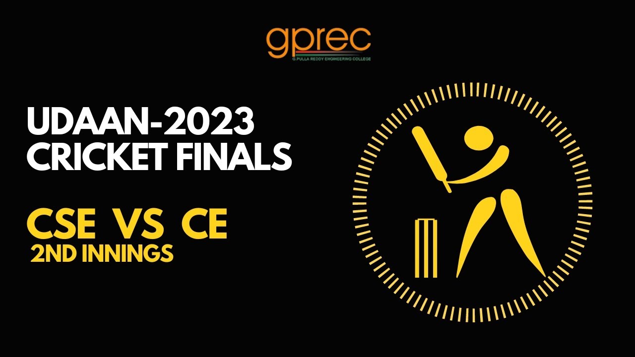 UDAAN-2023 | Cricket Finals | CSE vs CE | 2nd Innings - YouTube
