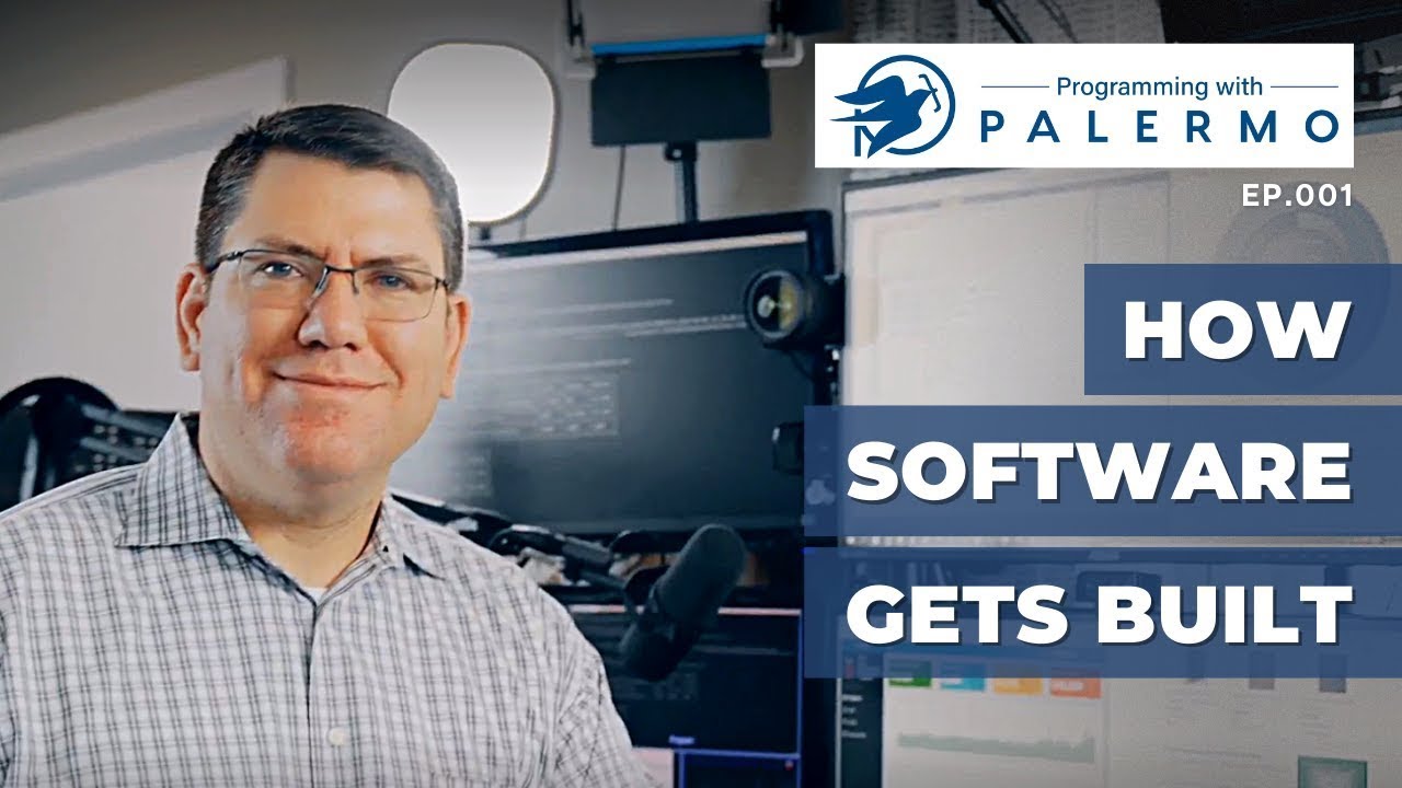 Software Development Life Cycle | Programming with Palermo, ep.001 ...