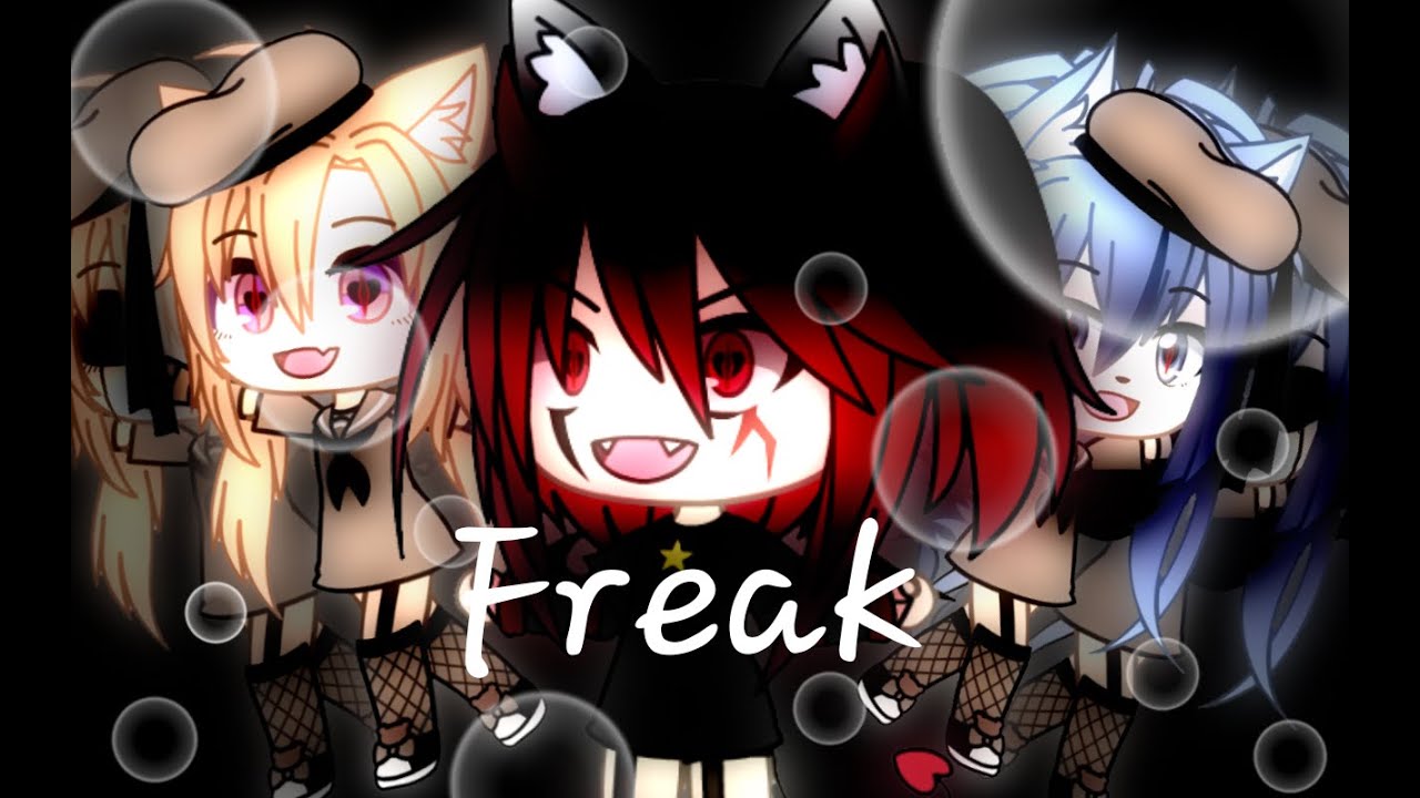 Freak //Sub Urban// |GLMV| - YouTube