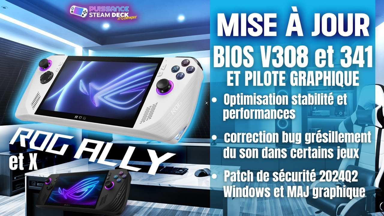 ROG ALLY X: Mise à jour BIOS V308 et 341 (ROG ALLY) + Update AMD ...