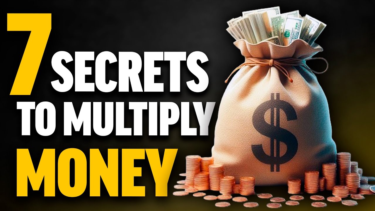 7 Secrets to MULTIPLY YOUR MONEY [Do This Every Day] 💰 - YouTube