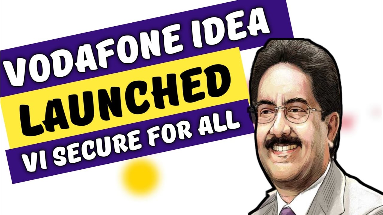 Vodafone idea Launched VI Secure | Wht is VI Secure all details Explain ...