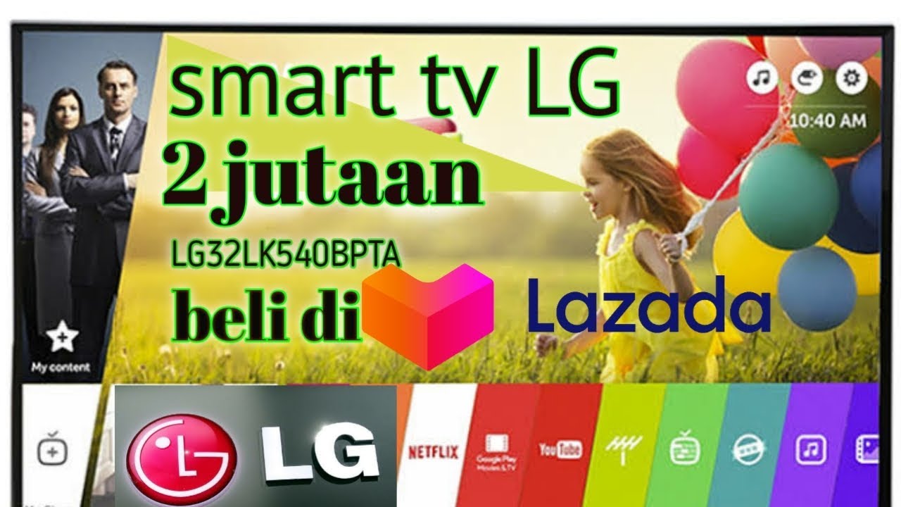 smart tv lg 2 jutaan || beli tv di lazada 2019 - YouTube