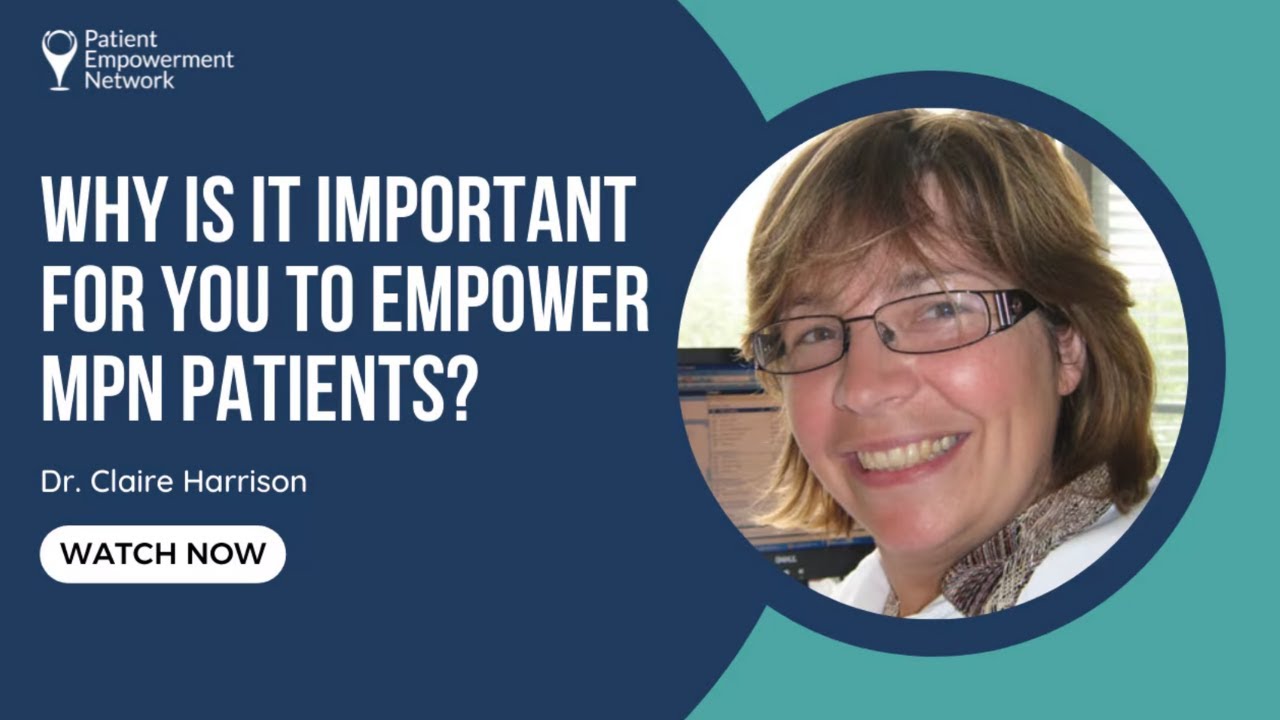 Why Is It Important For You To Empower MPN Patients YouTube why-is-it-important-for-you-to-empower-mpn-patients-youtube