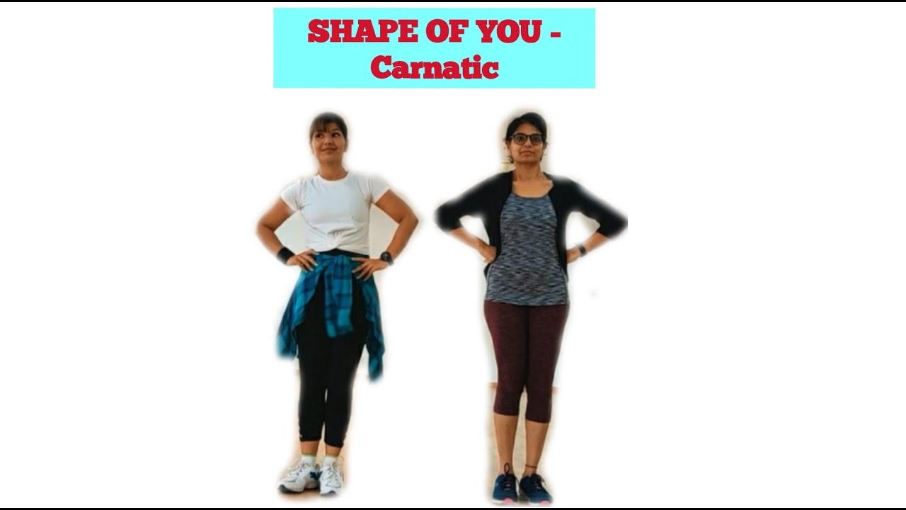 Shape of you easy classical dance steps , India Dance Version # ...