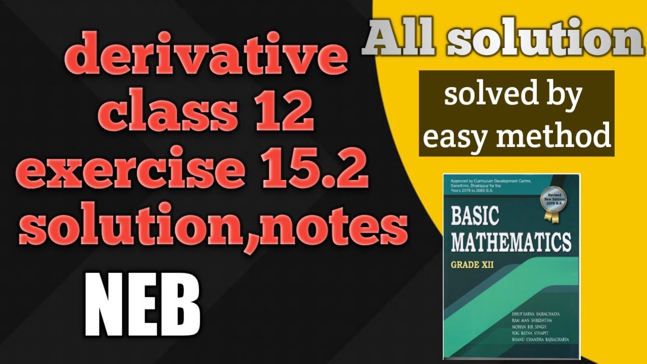 derivative class 12 exercise 15.2 solution ।। derivative class 12 ...