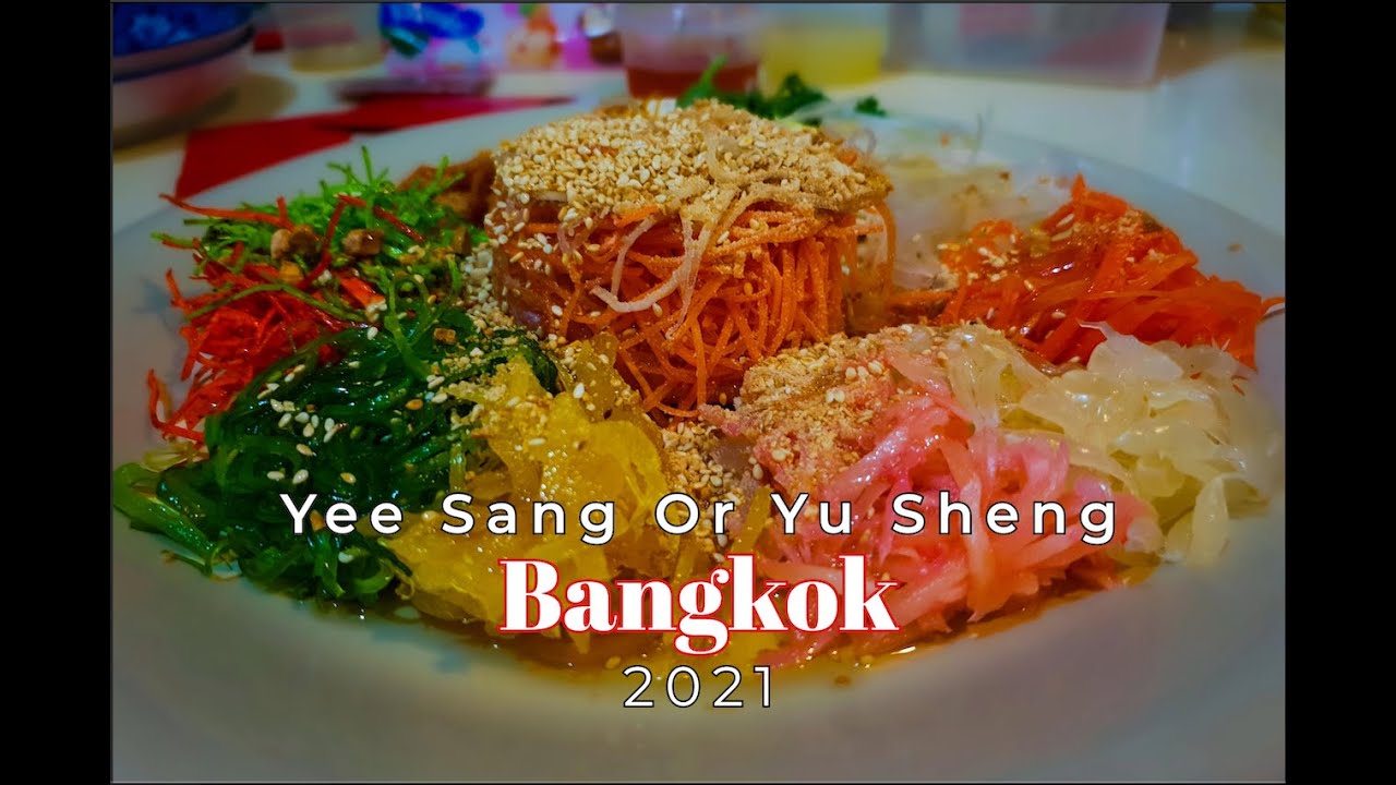 Eating Yee Sang or Yu Sheng in Bangkok, Thailand - YouTube
