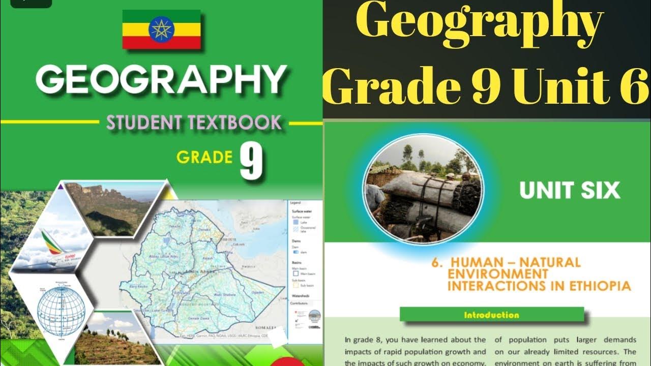 Geography Grade 9 Unit 6 Human Environment Interaction In Ethiopia ...