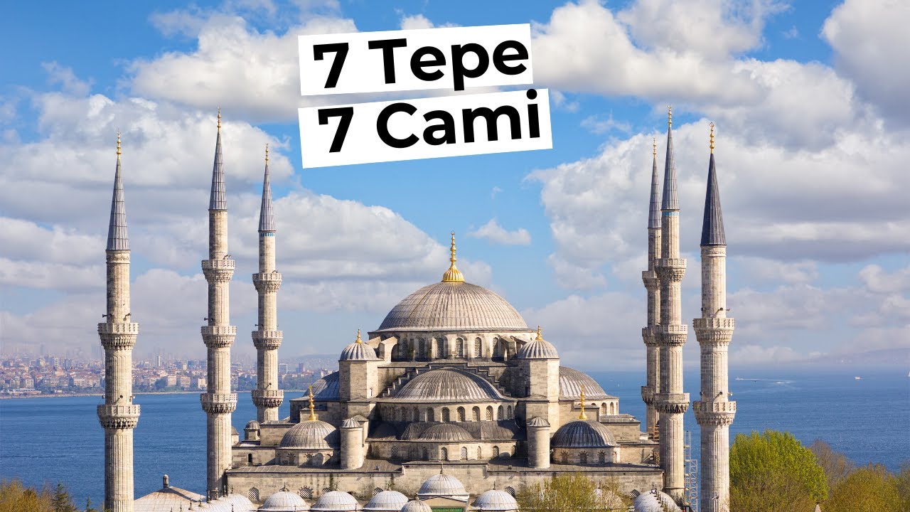 İstanbul 7 Tepe 7 Cami - YouTube