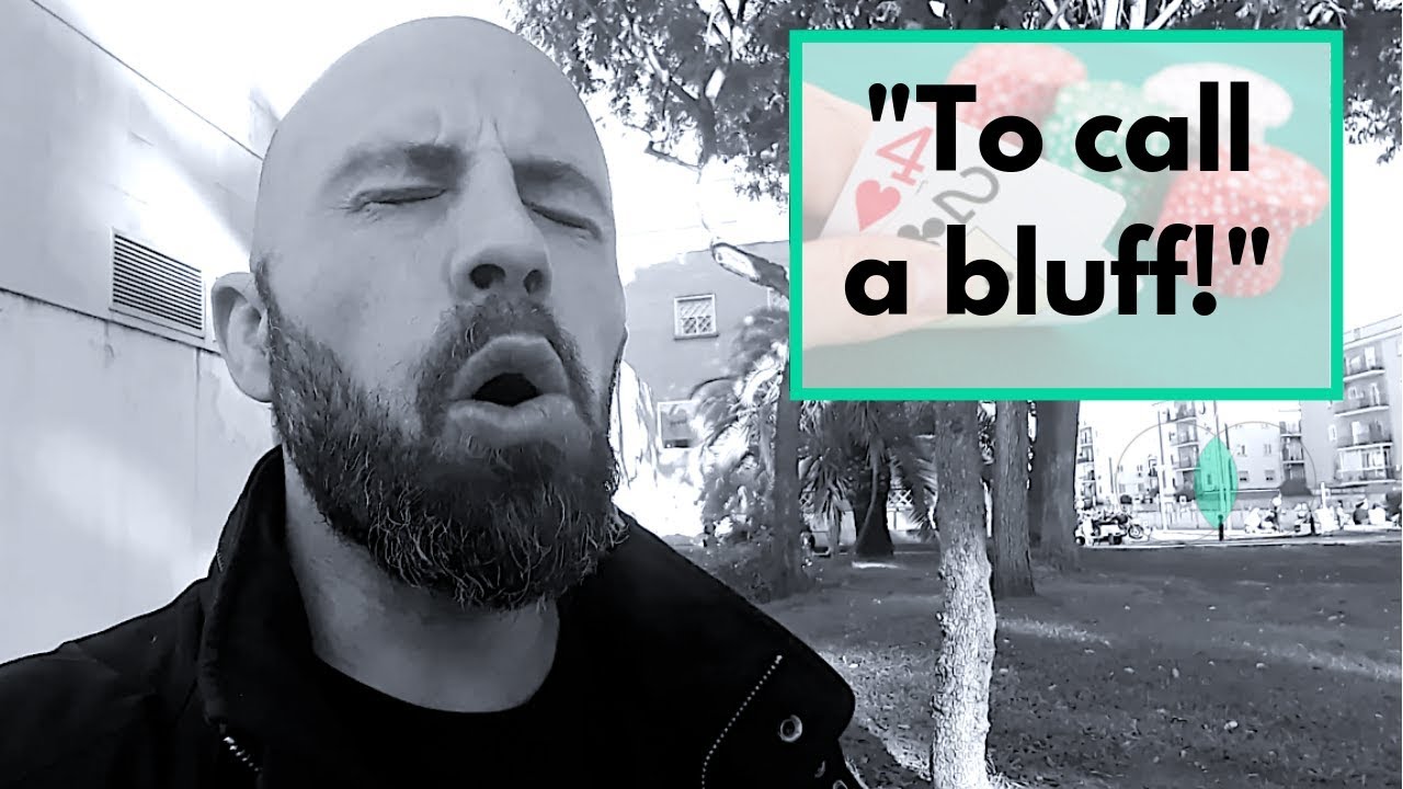 Fluency Expression | To Call Someone's Bluff - YouTube