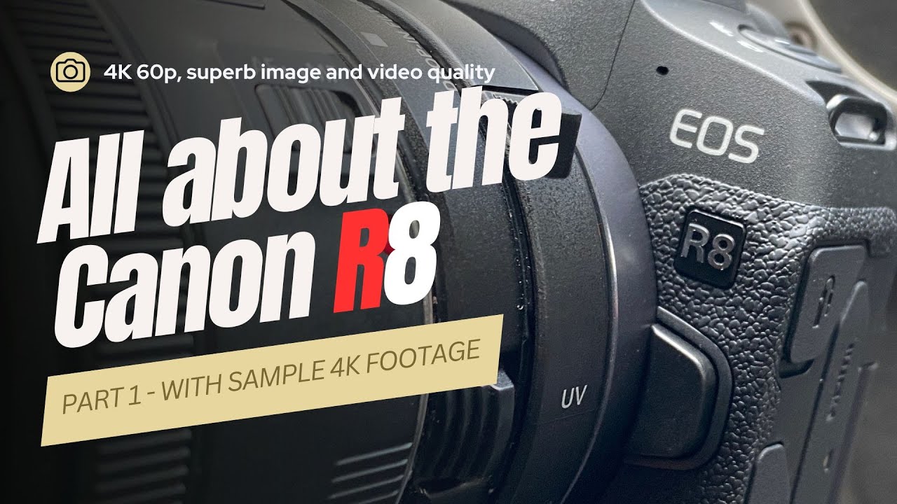Canon R8 Review - Part 1 - It truly is a great camera - YouTube
