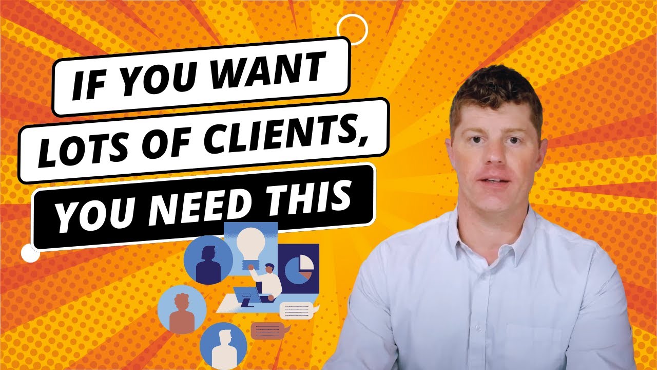 If you want lots of clients, you need this… [how to get high ticket ...