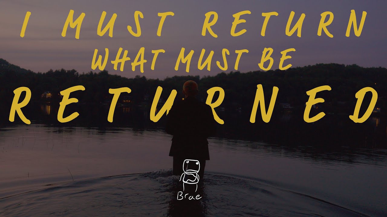 I MUST RETURN WHAT MUST BE RETURNED - a short film - YouTube