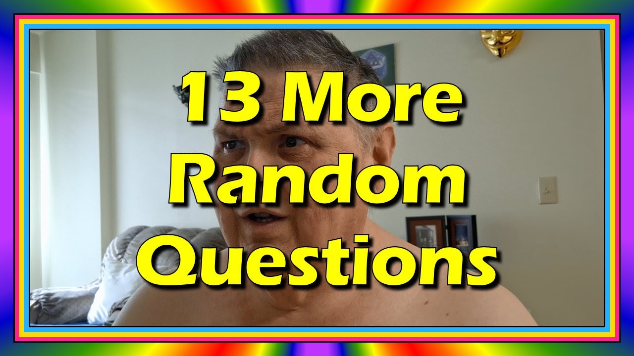 13 More Random Questions - YouTube
