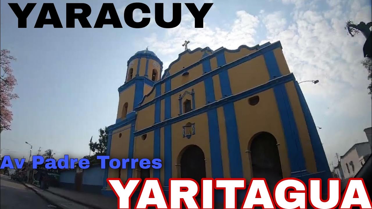 YARITAGUA Avenida Padre Torres | Yaracuy | Venezuela 🇻🇪🇻🇪 - YouTube
