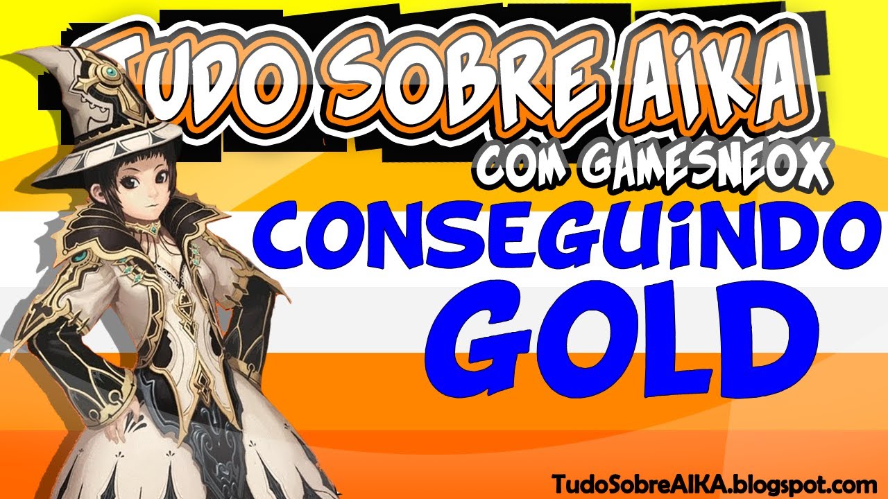 Tudo sobre AIKA: Como adquirir Gold (novatos) - YouTube
