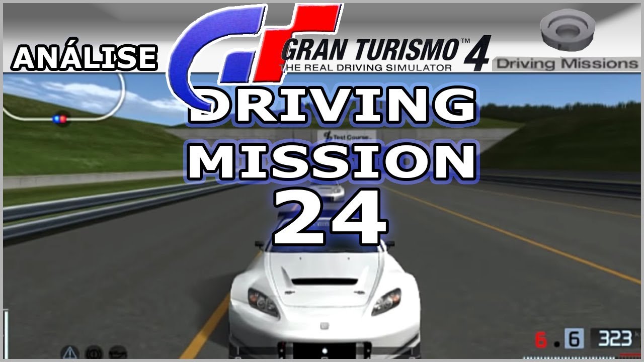 DRIVING MISSION 24 ANÁLISE - Batalha de Vácuo - Gran Turismo 4 - YouTube