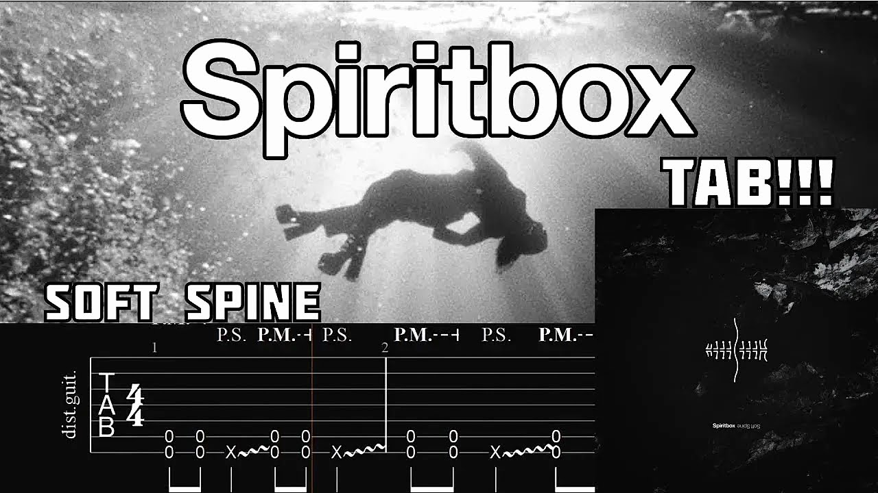 SPIRITBOX - Soft Spine (Guitar Cover + TAB) + BASS TAB - NEW SONG 2024 ...