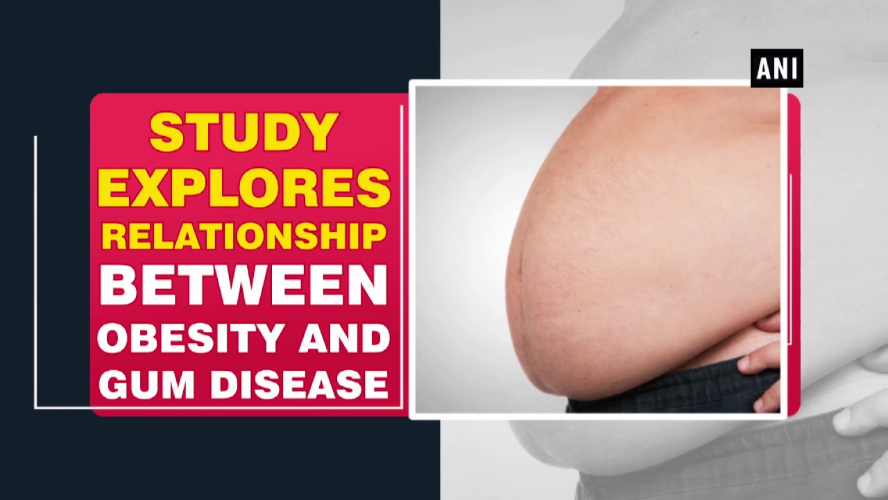 Study explores relationship between obesity and gum disease - YouTube