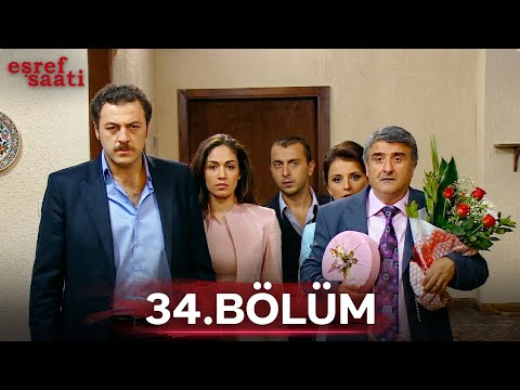 Eşref Saati | 34.Bölüm