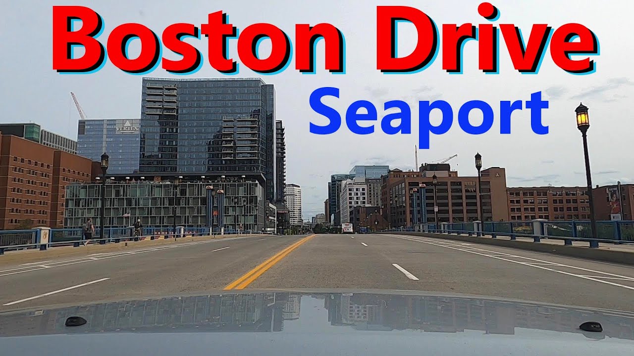 Boston Drive: Seaport District - YouTube
