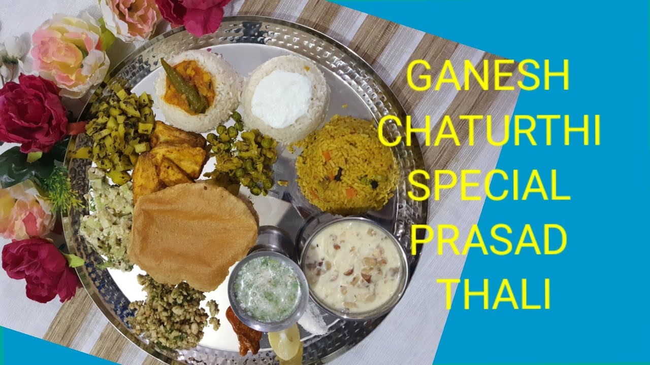 GANESH CHATURTHI SPECIAL THALI/ GANPATI UTSAV DAY-1/VINAYAK CHATURTHI ...