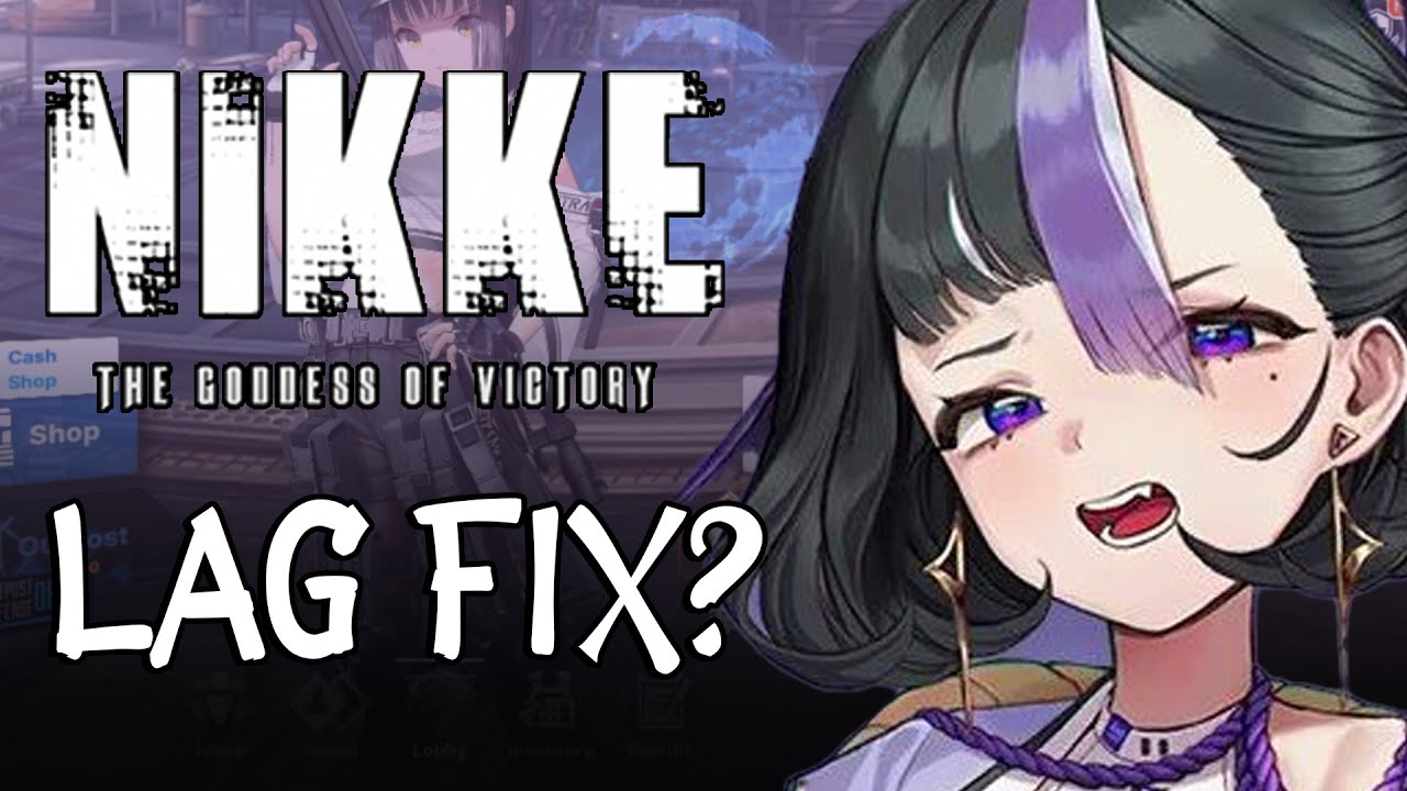 Patch Baru? Lag Sudah Di-Fix? Goddess of Victory: NIKKE - News - YouTube