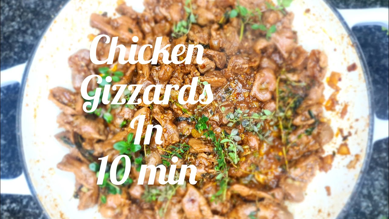 Cooking the BEST Chicken Gizzards Recipe EVER in Under 10 Minutes - YouTube