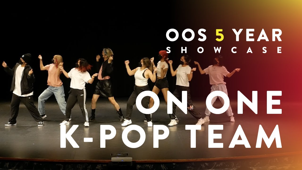 On One K-Pop Team | OOS 5 Year Anniversary Showcase - YouTube