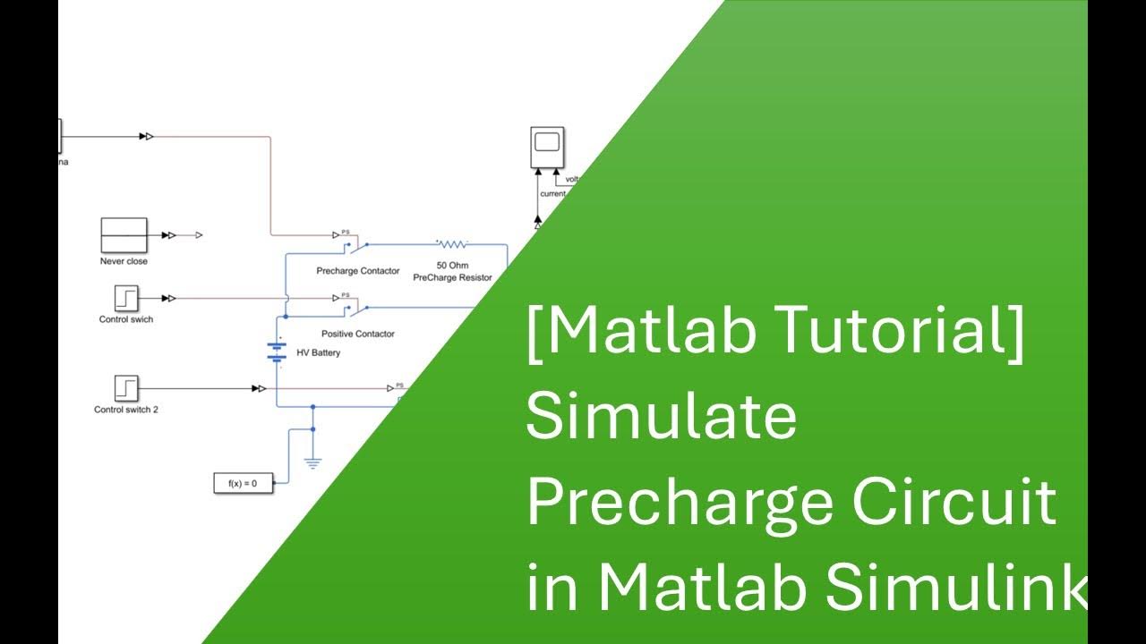 [Matlab Tutorial] Simulate Precharge Circuit in Matlab Simulink - YouTube