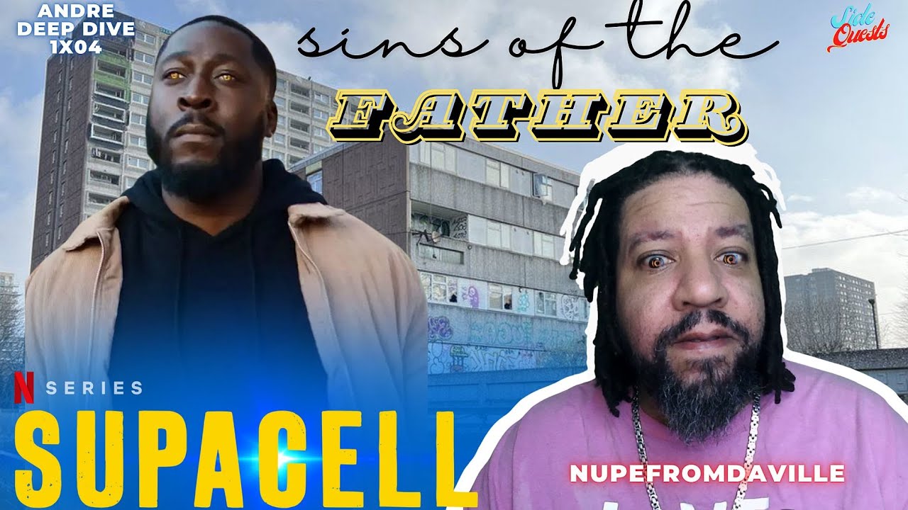 Sins Of The Father: The Weight of the Past in Supacell's "Andre" (S1:E4 ...