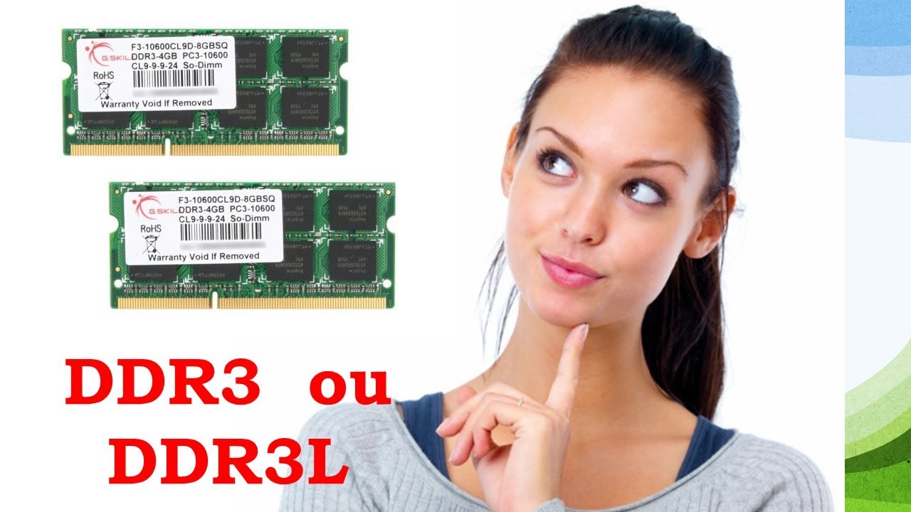 Memórias Ram Ddr3 E Ddr3l Quais As Diferenças E Quando Usá Las Youtube