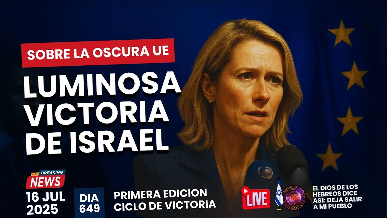 NOTICIAS DE ISRAEL | LUMINOSA VICTORIA DE ISRAEL SOBRE LA UNION EUROPEA ...